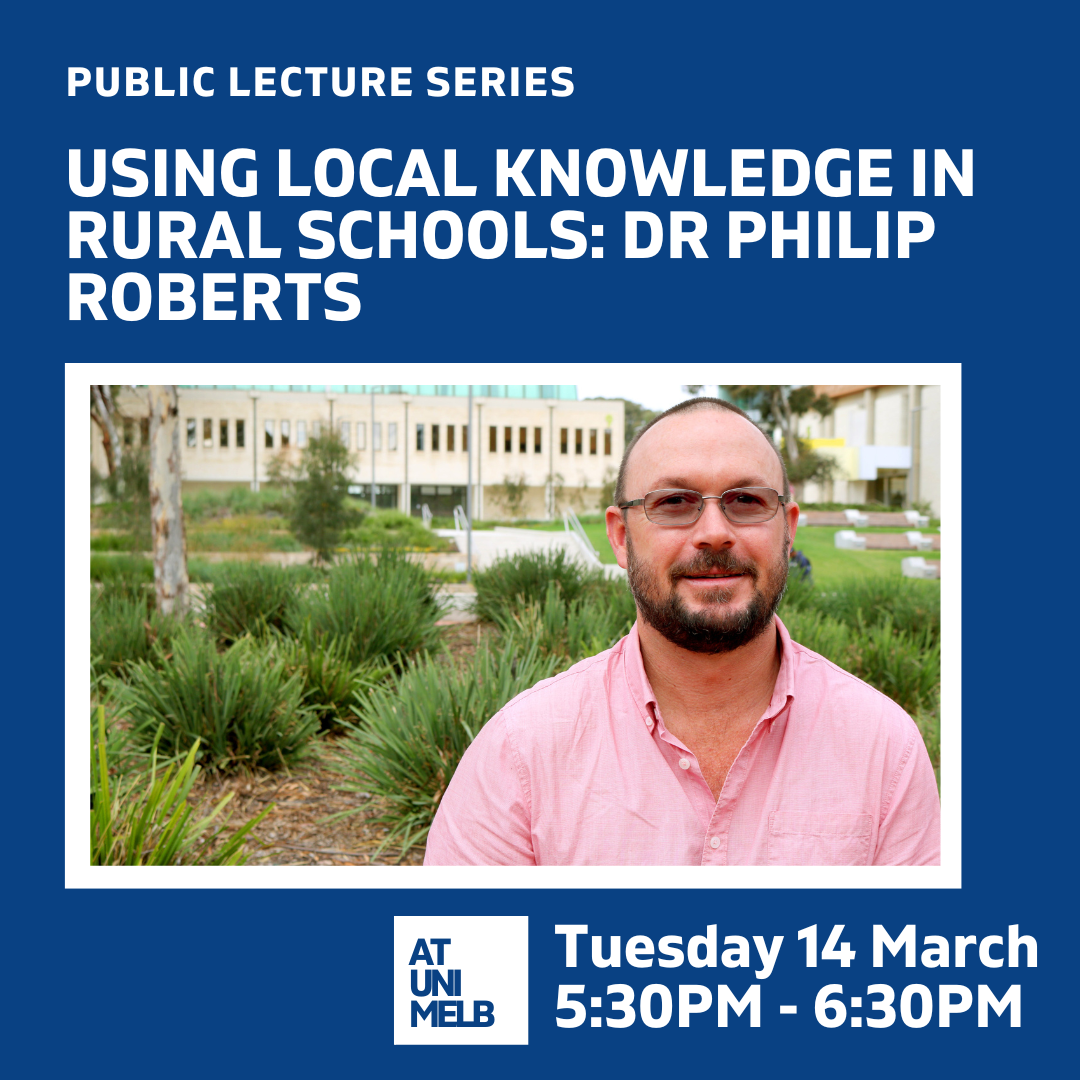 University of Melbourne Public Lecture - Using Local Knowledge in Rural ...